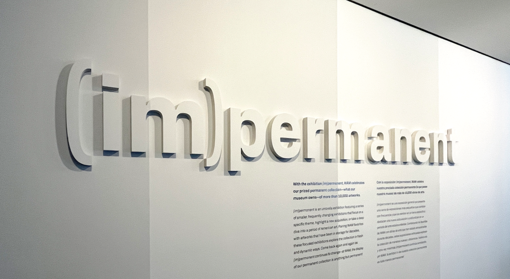 (im)permanent collection - Wichita Art Museum