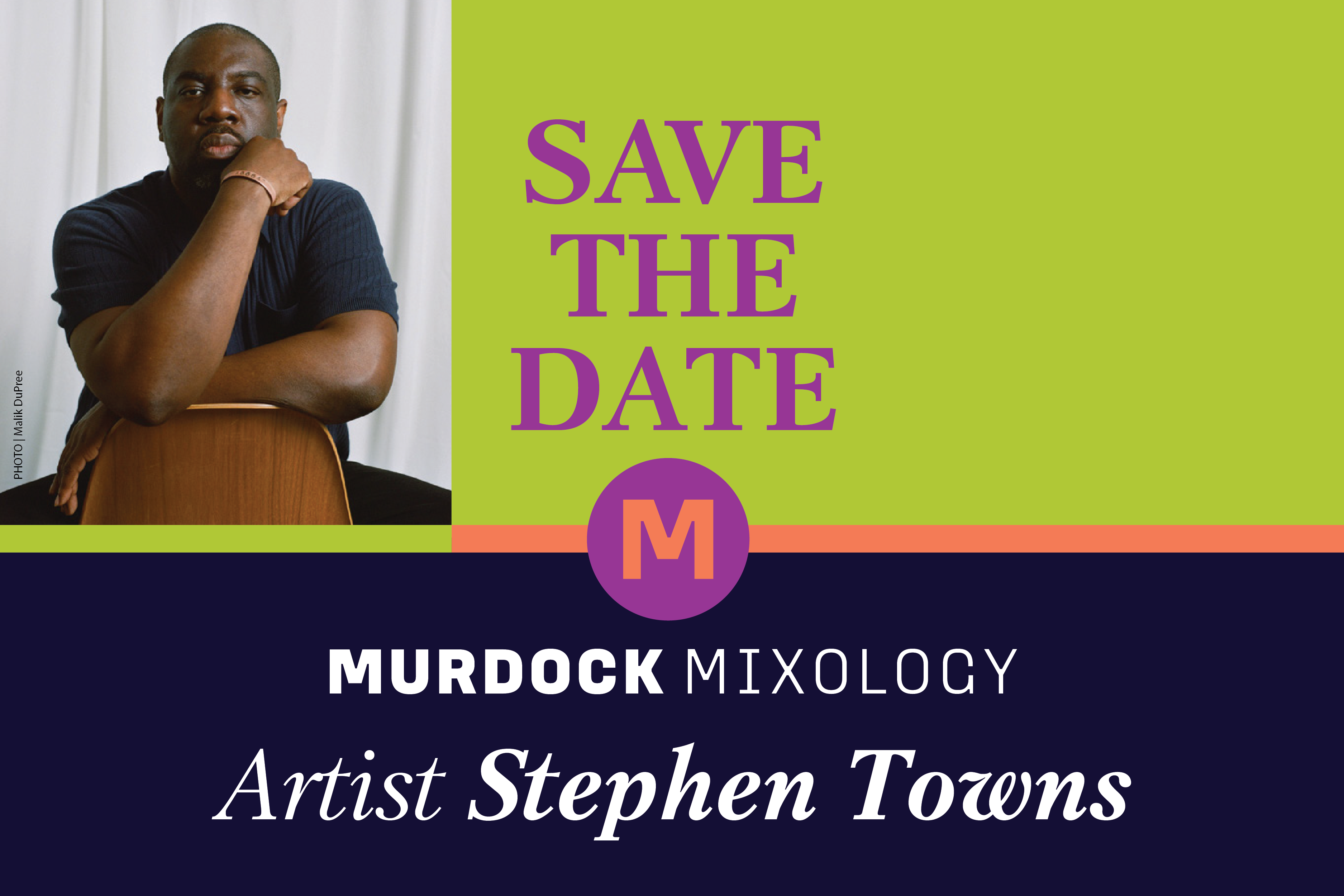 Murdock Mixology - Artist Talk with Stephen Towns - Wichita Art Museum