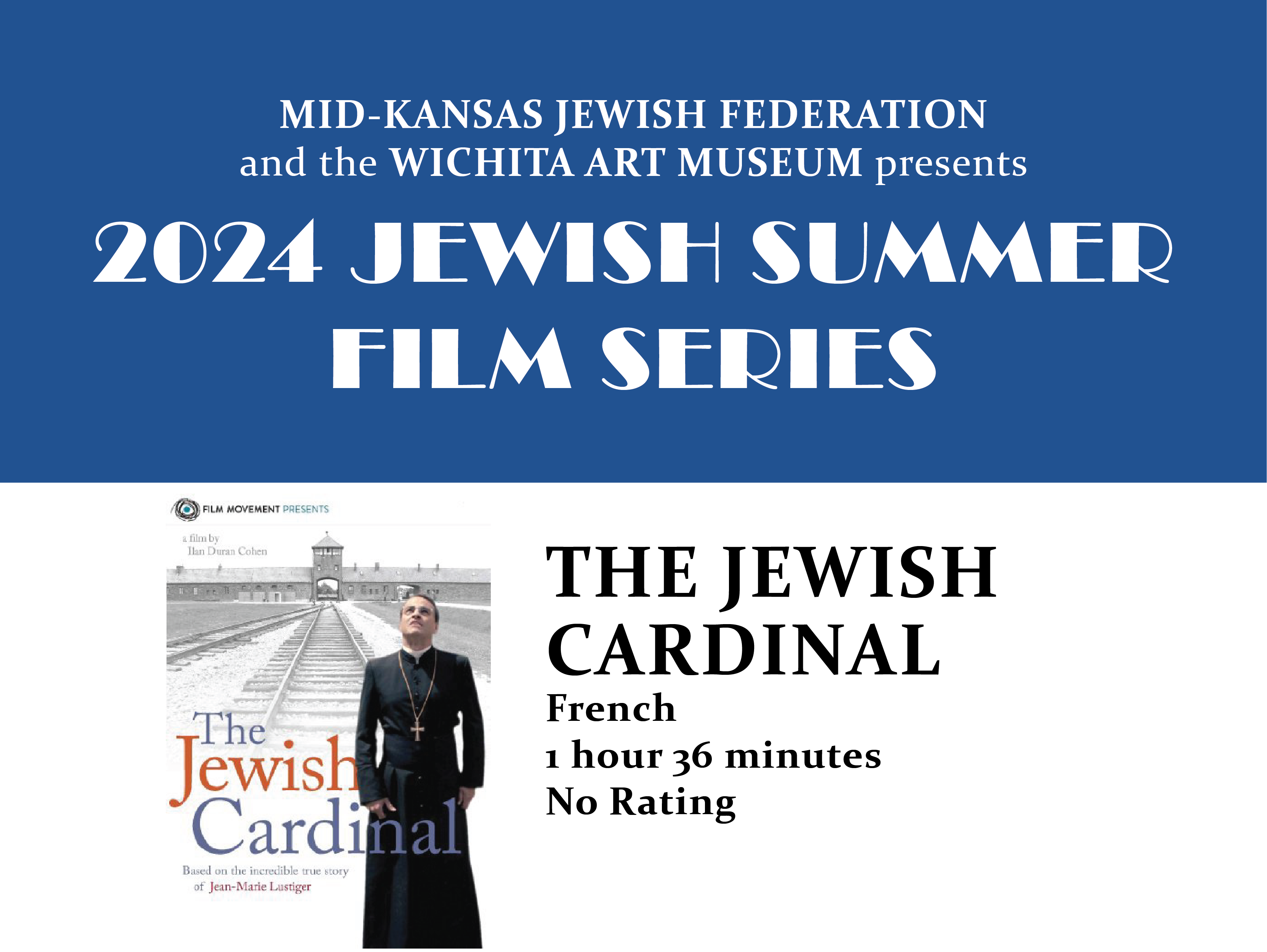 2024 Jewish Summer Film Series: The Jewish Cardinal - Wichita Art Museum