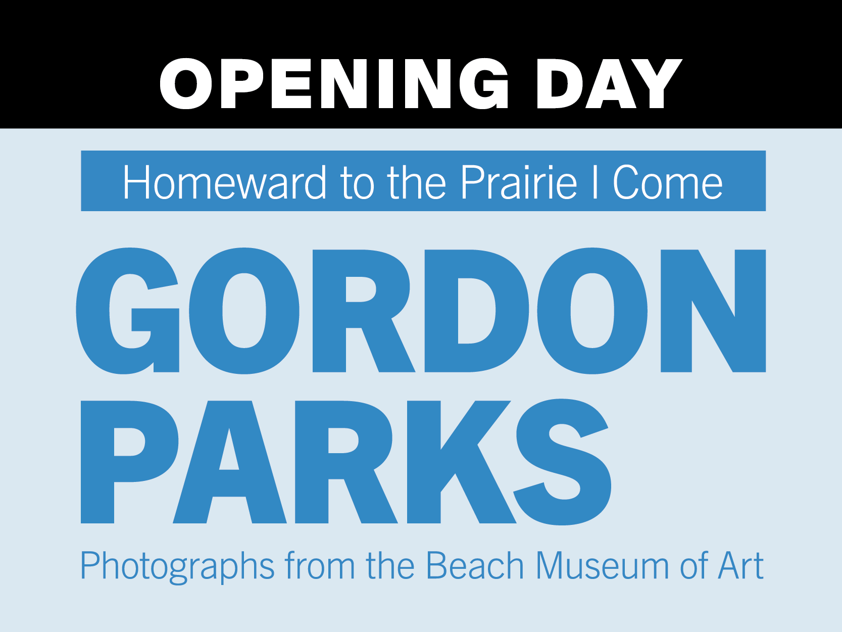 Opening Day: ‘“Homeward to the Prairie I Come”: Gordon Parks ...