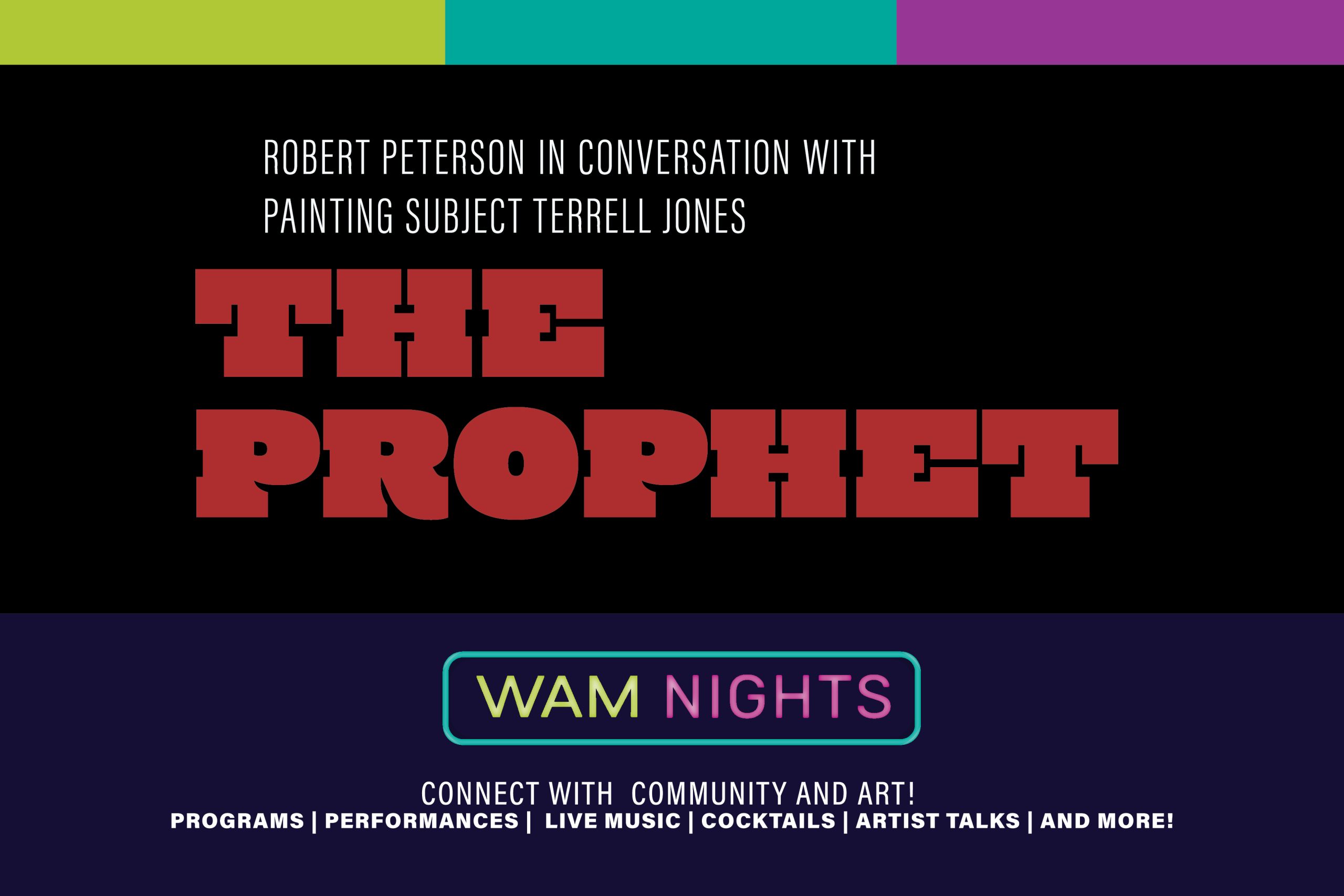 WAM Nights: Robert Peterson in Conversation with Terrell Jones on The ...